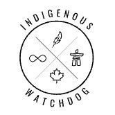 Help make Indigenous Watchdog even better. Fill out the Indigenous ...